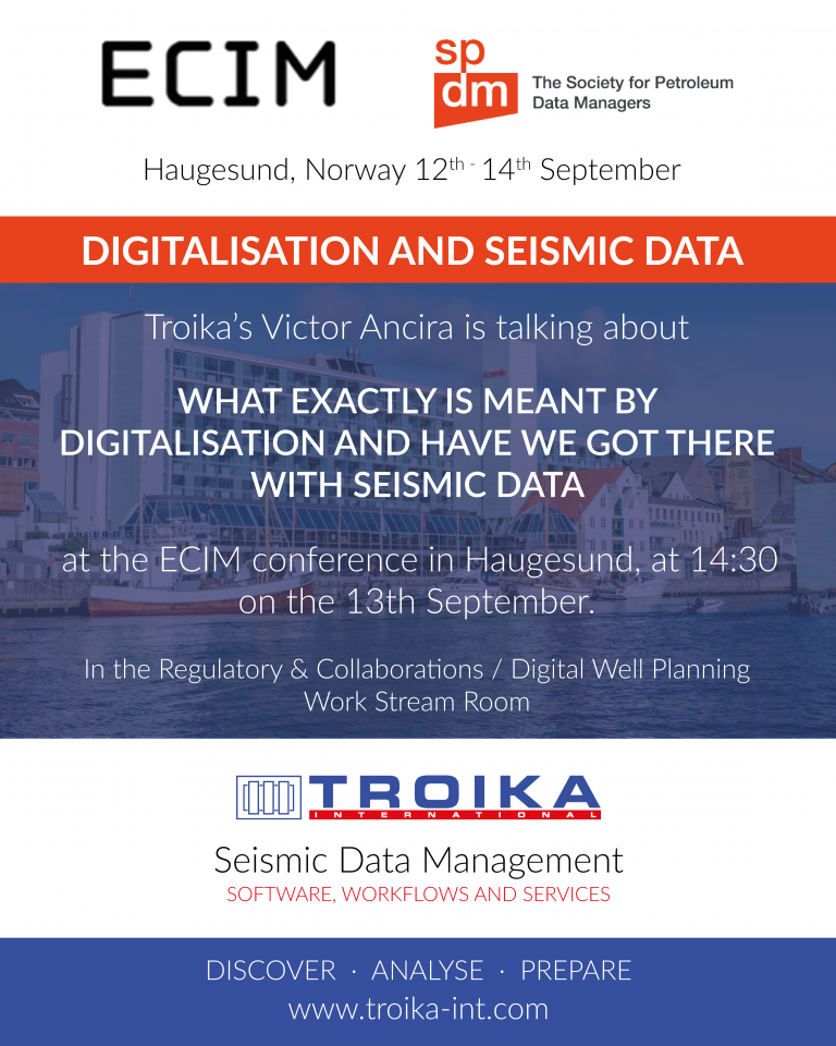 ECIM 2022 - Haugesund - Digitalisation and Seismic Data - Troika ...
