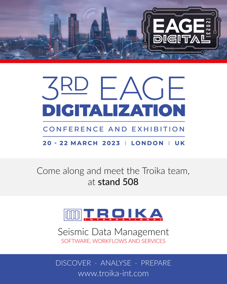 EAGE Digitalization - March 2023, London - Troika International